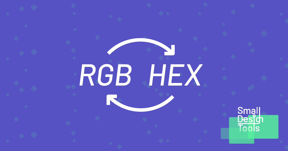RGB to HEX Color Converter - SmallDesignTools.com